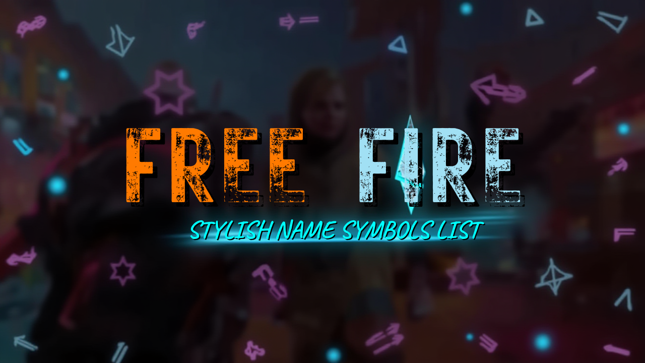 Free Fire Stylish Name Symbols List (Copy & Paste) 1