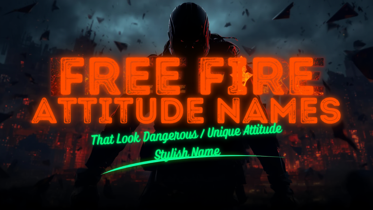 Free Fire Attitude Names (copy & Paste) 1